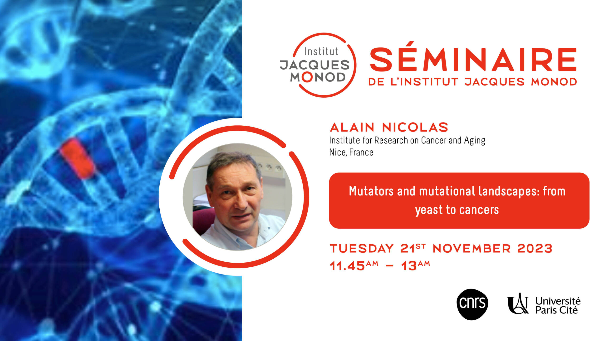 IJM Seminar – Alain Nicolas – 21/11/2023 - Institut Jacques Monod